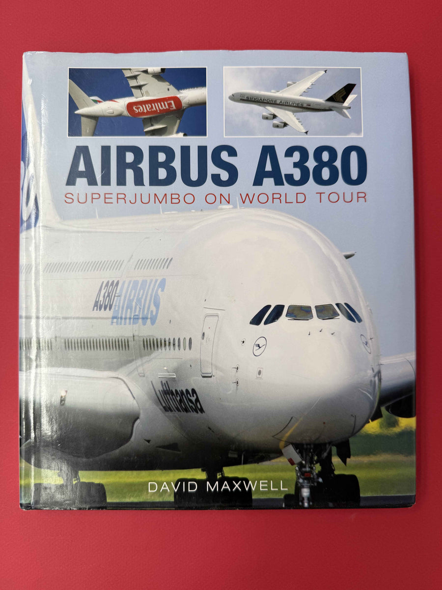 AIRBUS A380 SUPERJUMBO ON WORLD TOUR – aviation.brussels